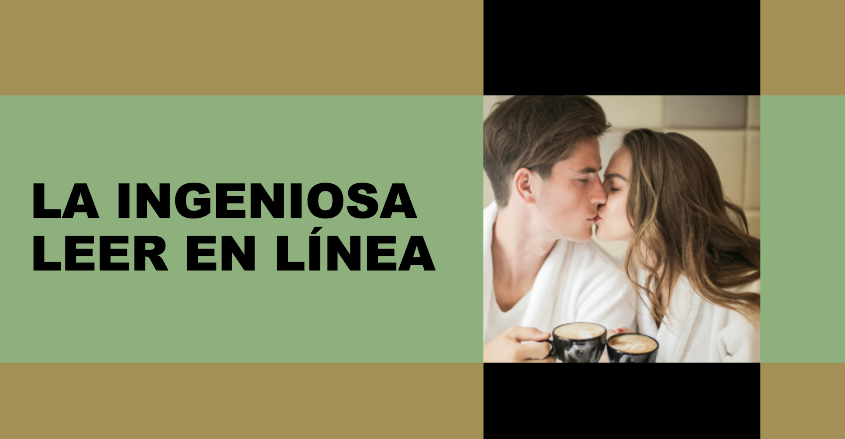 La ingeniosa Leer en línea|ManoBook